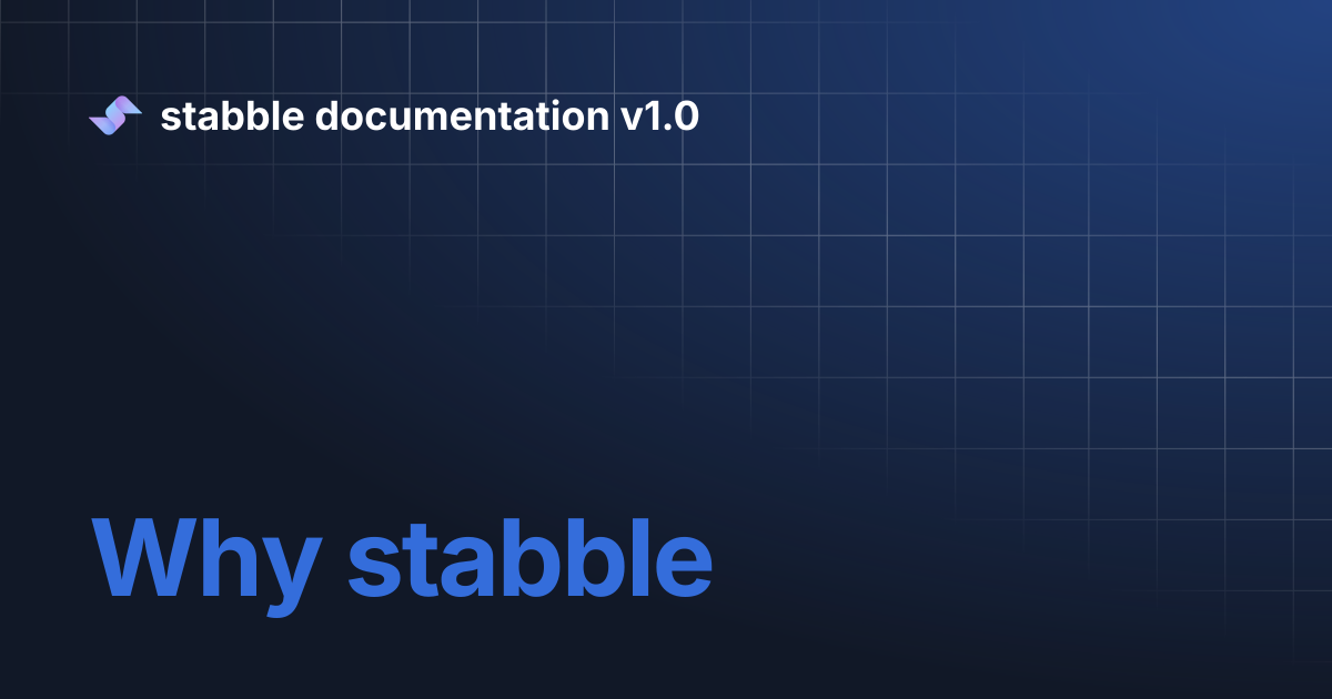Why stabble | stabble documentation v1.0
